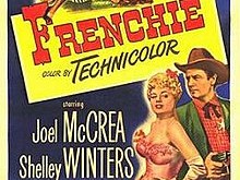 Frenchie ** (1950, Shelley Winters, Joel McCrea, Paul Kelly, Elsa ...