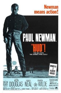 Hud ***** (1963, Paul Newman, Melvyn Douglas, Patricia Neal, Brandon De ...