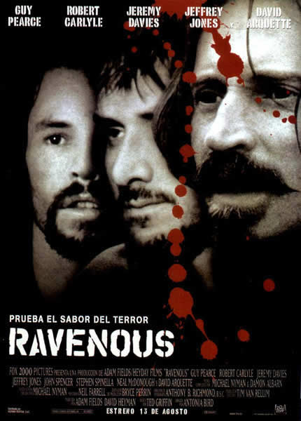 Ravenous **** (1999, Guy Pearce, Robert Carlyle, David Arquette, Jeremy ...