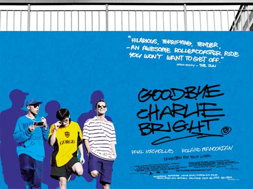 Goodbye Charlie Bright **** (2001, Paul Nicholls, Roland Manookian ...