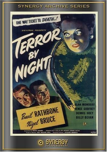 Terror by Night *** (1946, Basil Rathbone, Nigel Bruce, Alan Mowbray ...