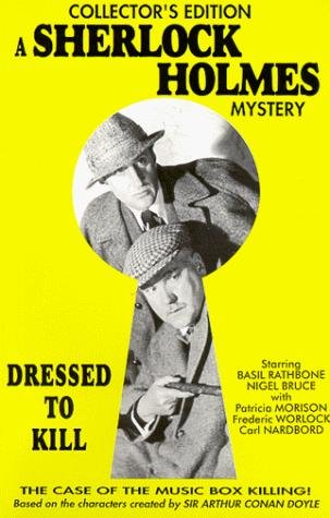 Dressed to Kill [Sherlock Holmes and the Secret Code] **** (1946, Basil ...