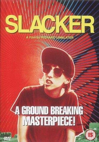 Slacker **** (1991, Richard Linklater, Rudy Basquez, Jean Caffeine ...