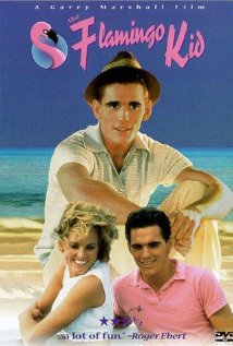 The Flamingo Kid **** (1984, Matt Dillon, Hector Elizondo, Richard ...