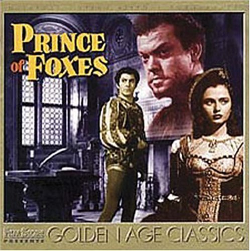 Prince of Foxes **** (1949, Tyrone Power, Orson Welles, Wanda Hendrix ...