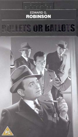 Bullets or Ballots **** (1936, Edward G Robinson, Joan Blondell ...