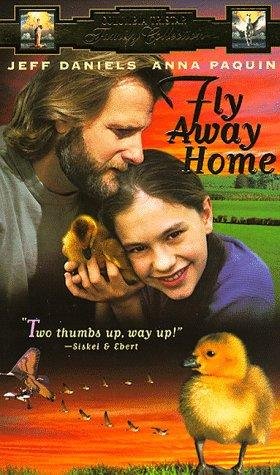 Fly Away Home **** (1996, Anna Paquin, Jeff Daniels, Dana Delany ...