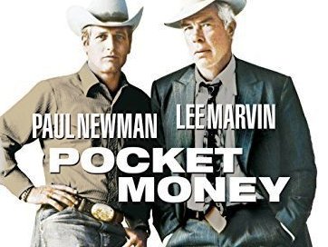Pocket Money **** (1972, Paul Newman, Lee Marvin, Strother Martin ...