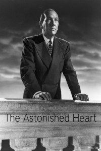 The Astonished Heart *** (1950, Celia Johnson, Noël Coward, Margaret ...