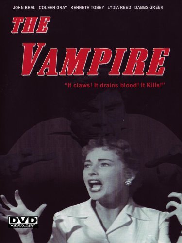 The Vampire *** (1957, John Beal, Kenneth Tobey, Dabbs Greer, Coleen ...