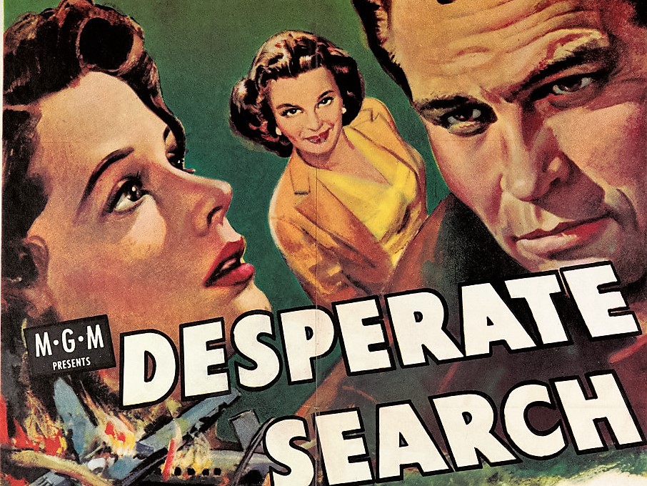 Desperate Search *** (1952, Howard Keel, Jane Greer, Patricia Medina ...
