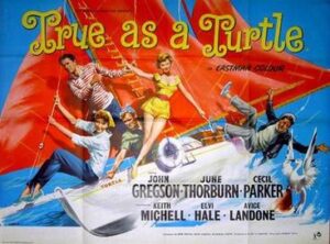 True as a Turtle *** (1957, John Gregson, June Thorburn, Cecil Parker ...