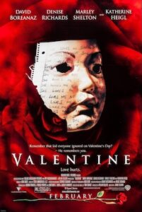 Valentine * (2001, Denise Richards, Marley Shelton, Jessica Capshaw ...